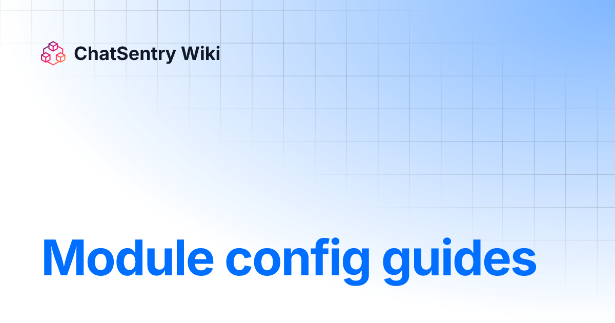 Module config guides | ChatSentry Wiki